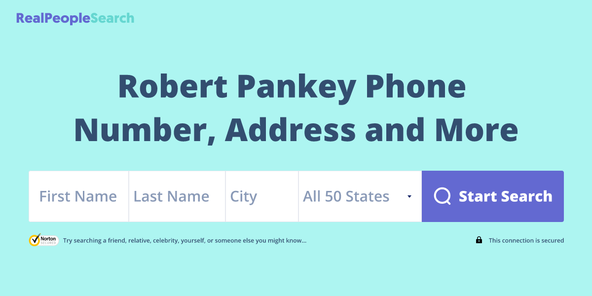 Robert Pankey Phone Number, Address and More｜ RealPeopleSearch